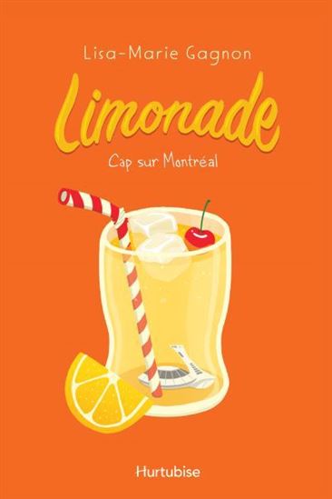 limonade Cap sur Montréal – Township of Russell Public Library